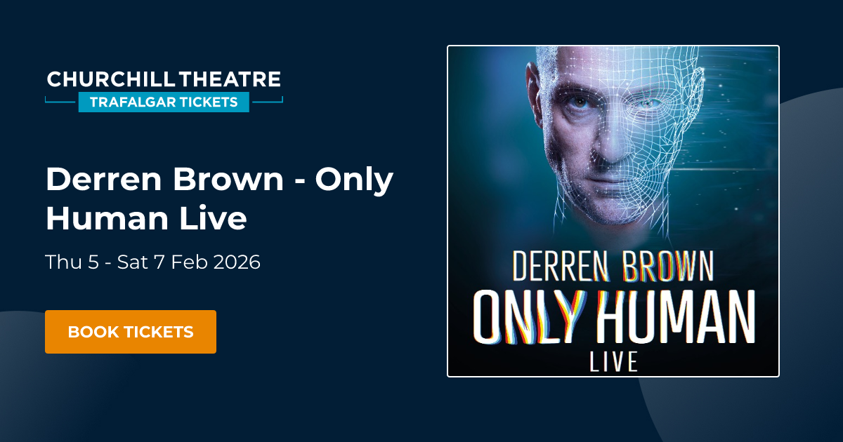 Book Derren Brown - Only Human Live tickets | Churchill Theatre Bromley