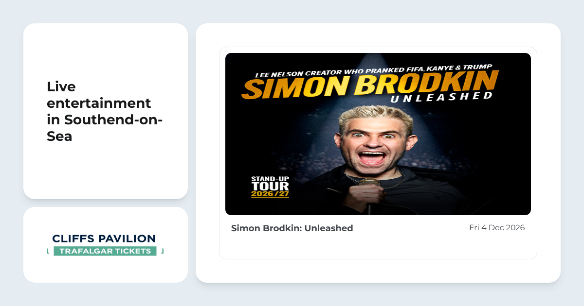 Book Simon Brodkin: Unleashed tickets | Cliffs Pavilion Southend