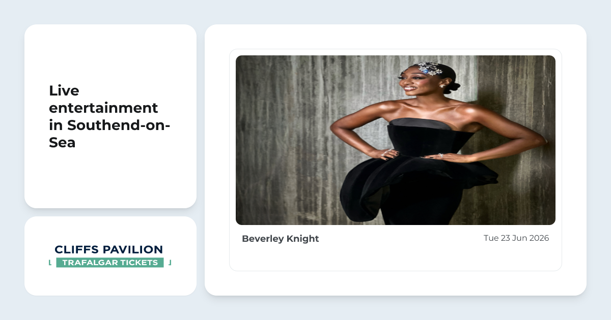 Book Beverley Knight tickets | Cliffs Pavilion Southend