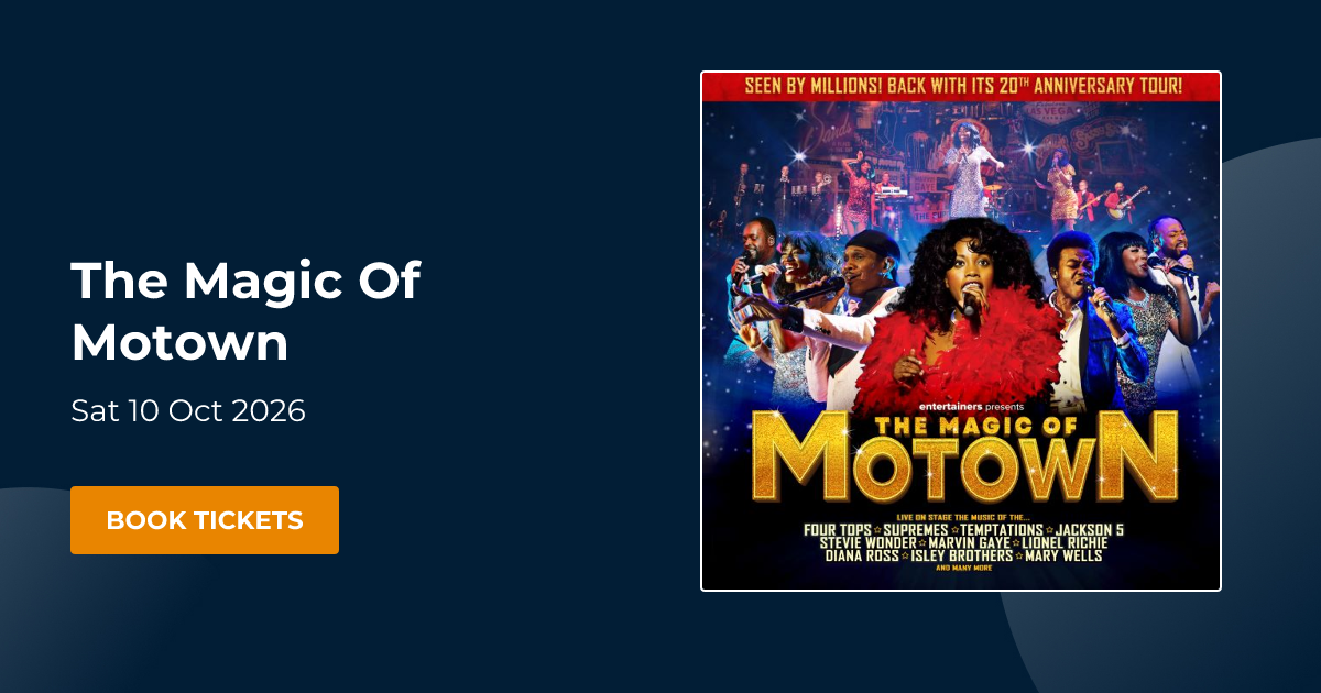 Book The Magic Of Motown tickets | Cliffs Pavilion Southend
