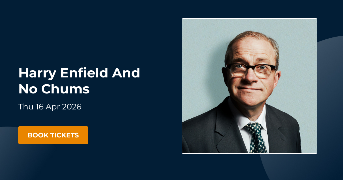 Book Harry Enfield And No Chums tickets | Cliffs Pavilion Southend