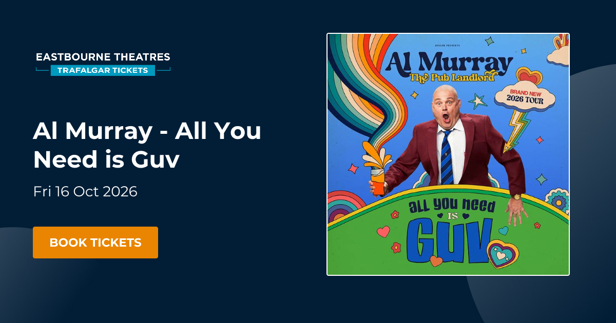 Book Al Murray - All You Need is Guv tickets | Eastbourne Theatres ...