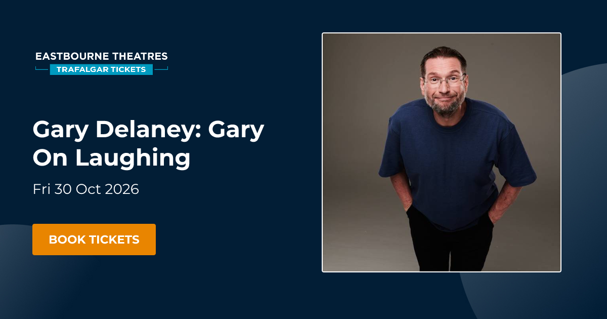 Book Gary Delaney: Gary On Laughing tickets | Eastbourne Theatres ...