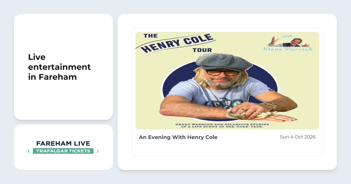 Book An Evening With Henry Cole tickets | Fareham Live Fareham