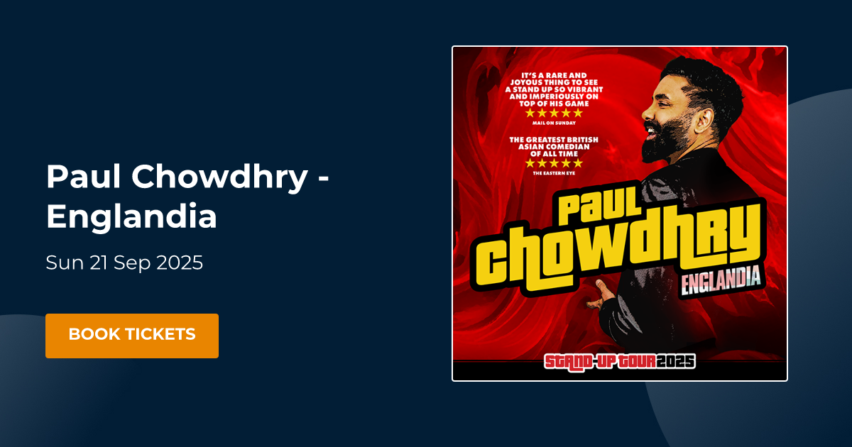 Book Paul Chowdhry - Englandia tickets | G Live Guildford Book Paul Chowdhry - Englandia tickets | G Live Guildford