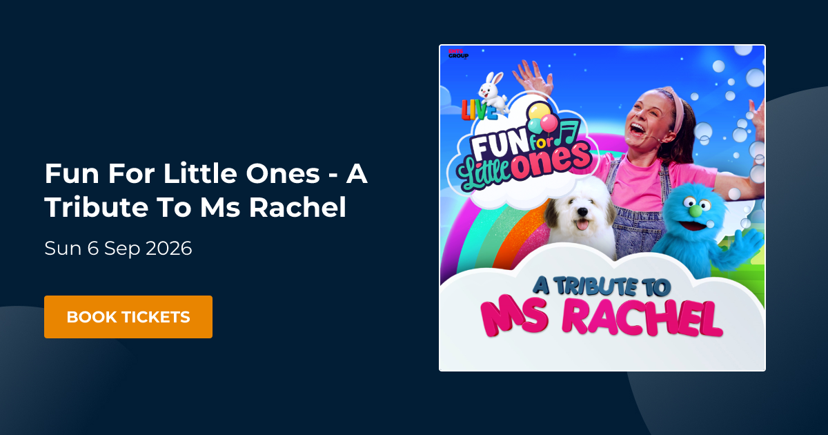 Book Fun For Little Ones - A Tribute To Ms Rachel tickets | New Theatre ...