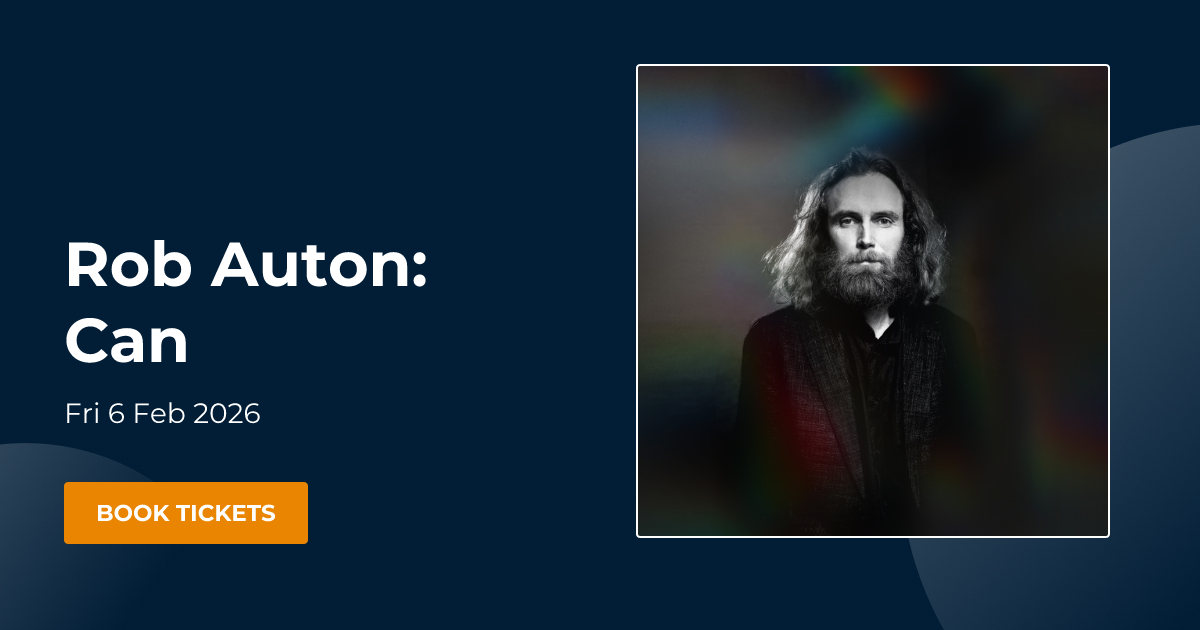 Book Rob Auton: Can tickets | Palace Theatre Southend