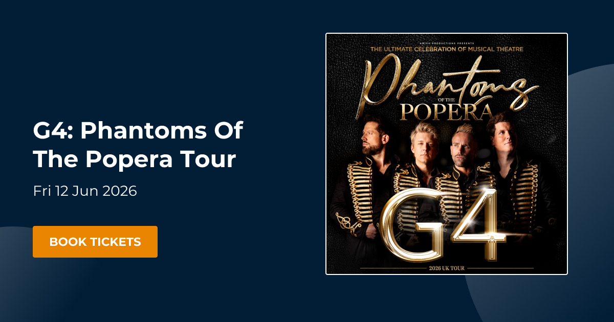 Book G4: Phantoms Of The Popera Tour tickets | Palace Theatre Southend